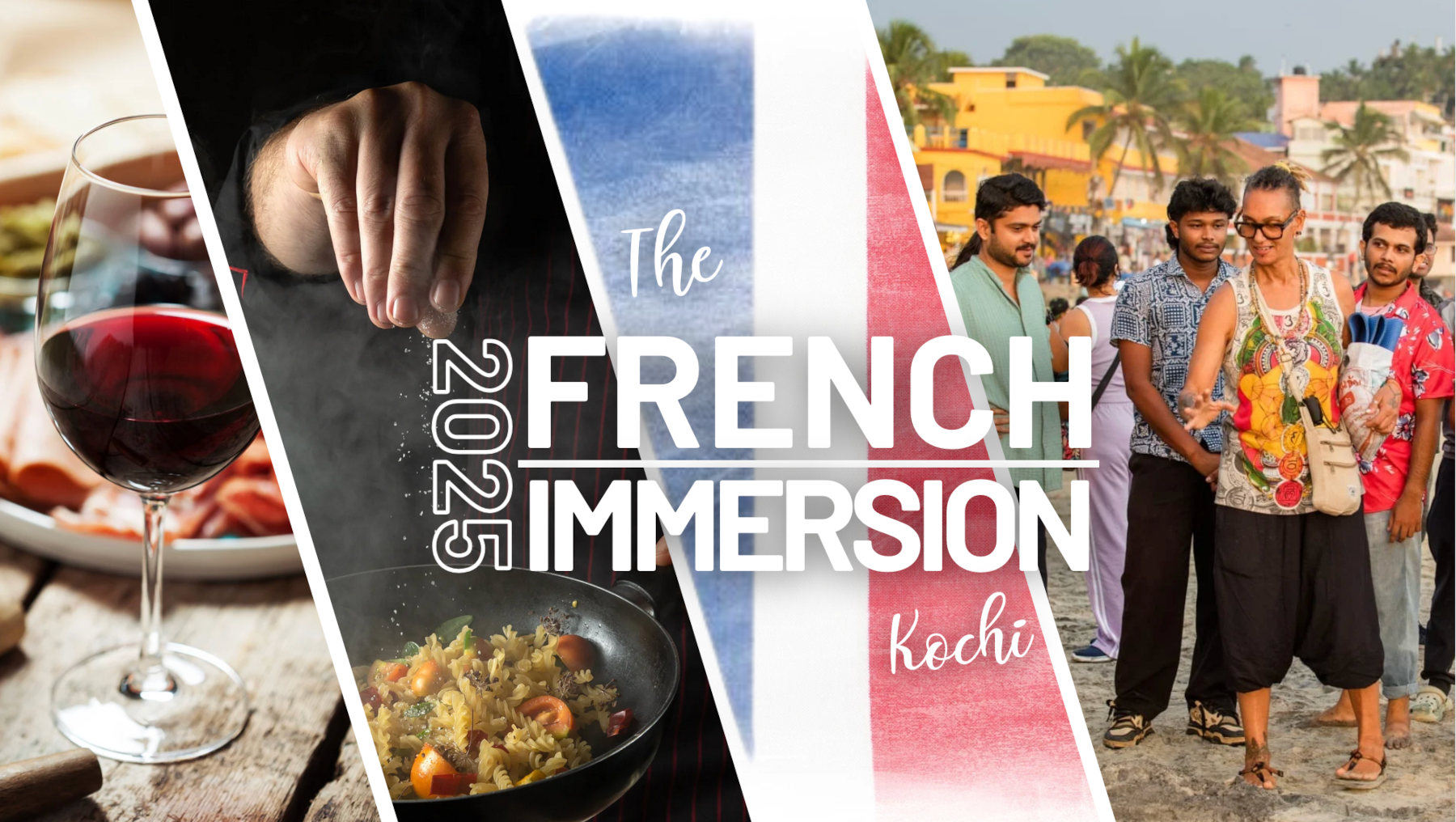 Experience 2025 - The French Immersion